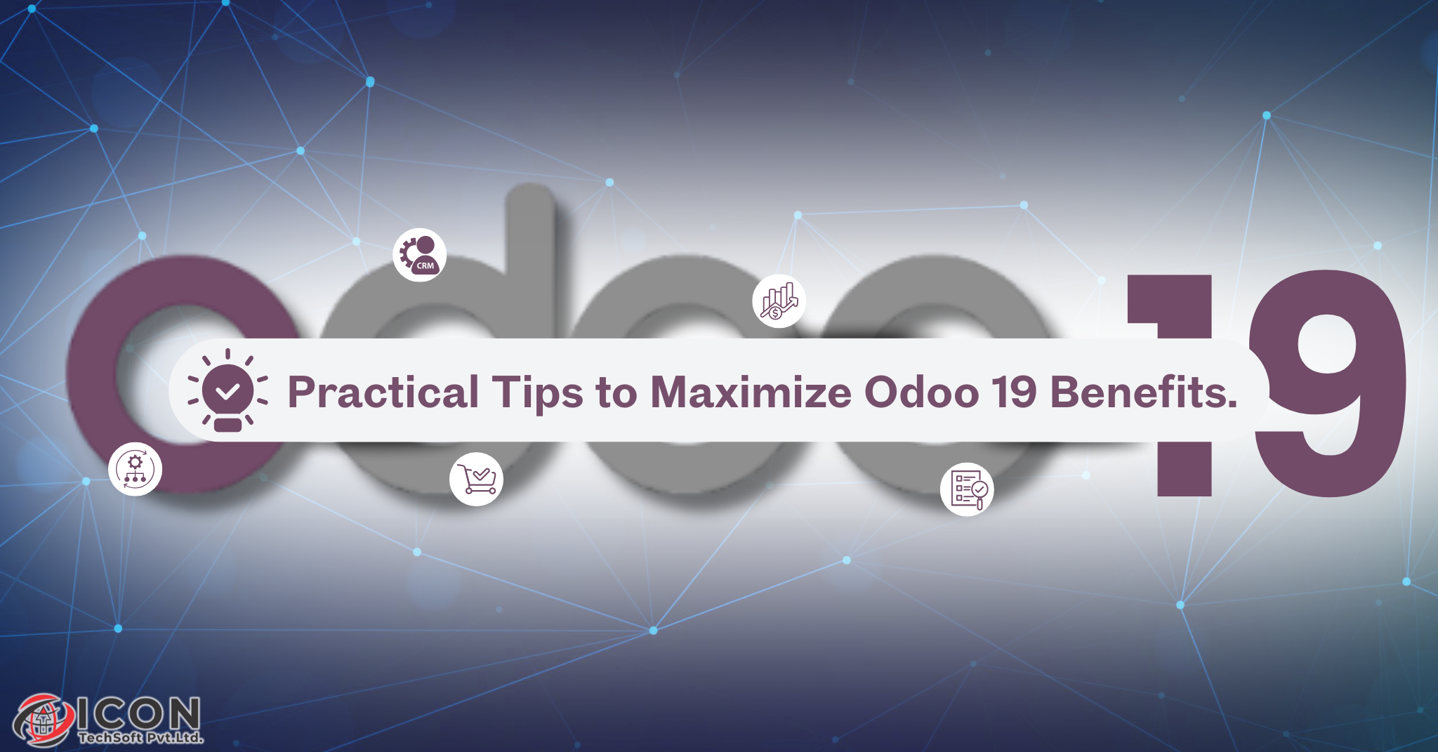 Odoo 19 Guide: Transform Your Business Efficiency - Icon TechSoft Pvt. Ltd.